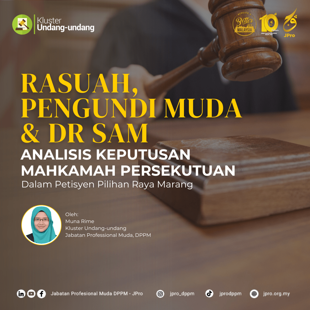 RASUAH, PENGUNDI MUDA & DR SAM ; ANALISIS KEPUTUSAN MAHKAMAH ...